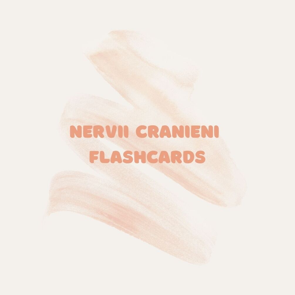 NERVII CRANIENI - Flashcards