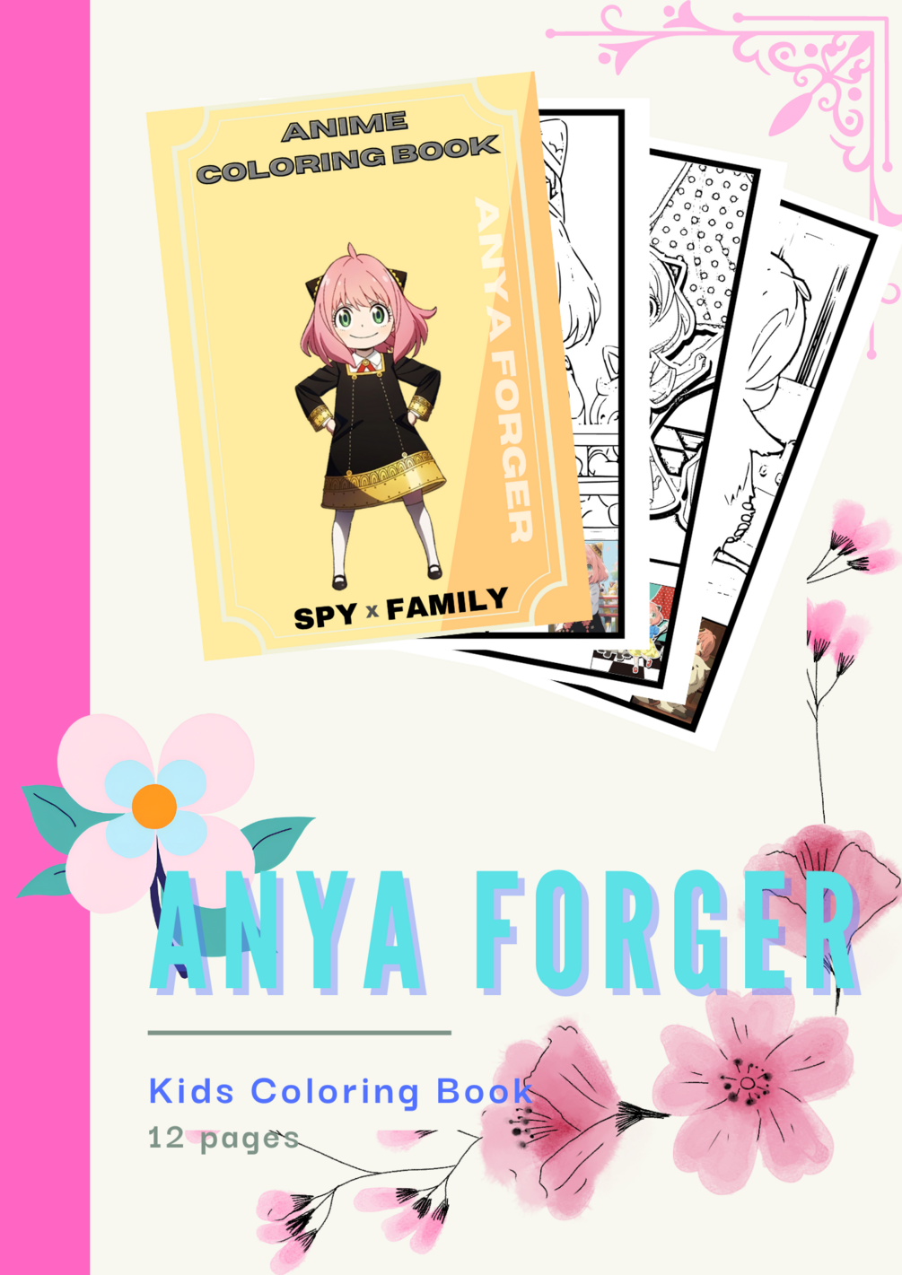 KIDS COLORING BOOK FT. ANYA FORGER (SPYxFAMILY)