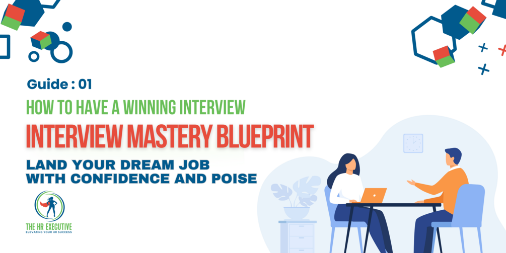 Interview Mastery Blueprint