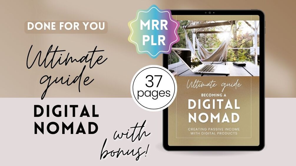 Becoming a Digital Nomad Guide PLR / MRR + Bonus