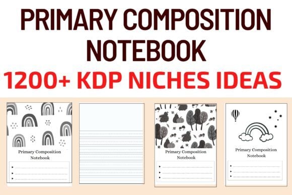 KDP Primary Composition Notebook Interiors
