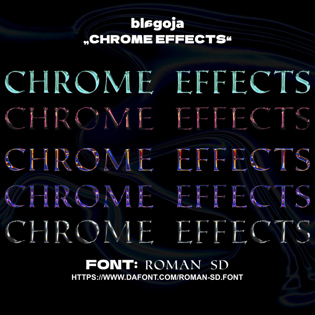 Chrome Effects by Blagoja