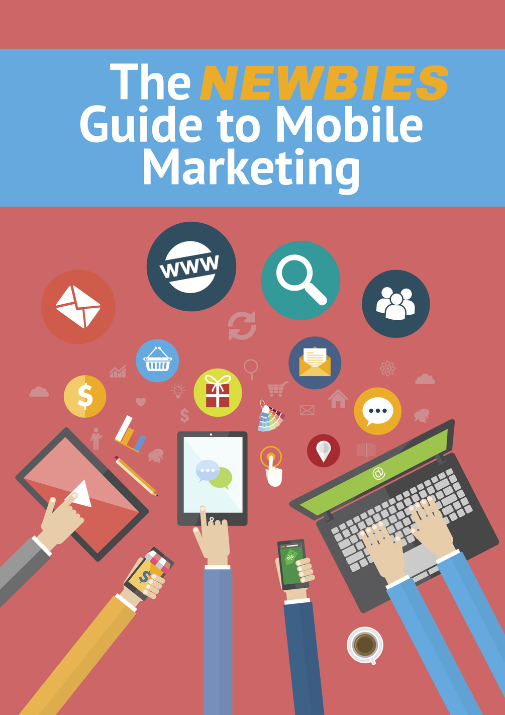Newbies Guide to Mobile Marketing