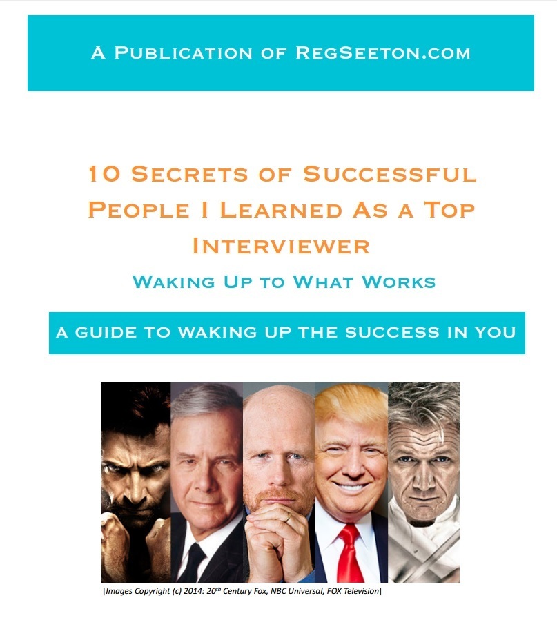 10 Secrets of Successful People I Learned As a Top Interviewer
