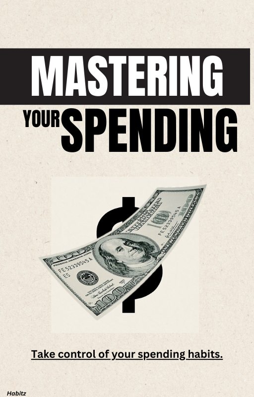 Mastering Your Spending
