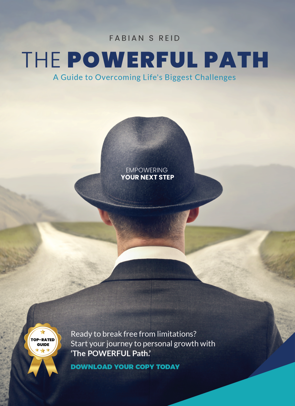 The POWERFUL Path: A Guide to Overcoming Life's Biggest Challenges