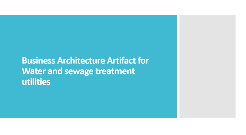 Business Architecture Artifact for Water and sewage treatment utilities