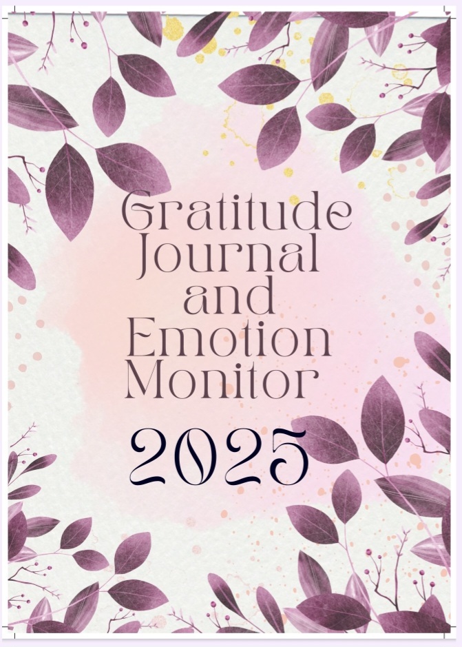 The Ultimate Gratitude & Emotions Journal: Transform Your Mindset in 30 ...