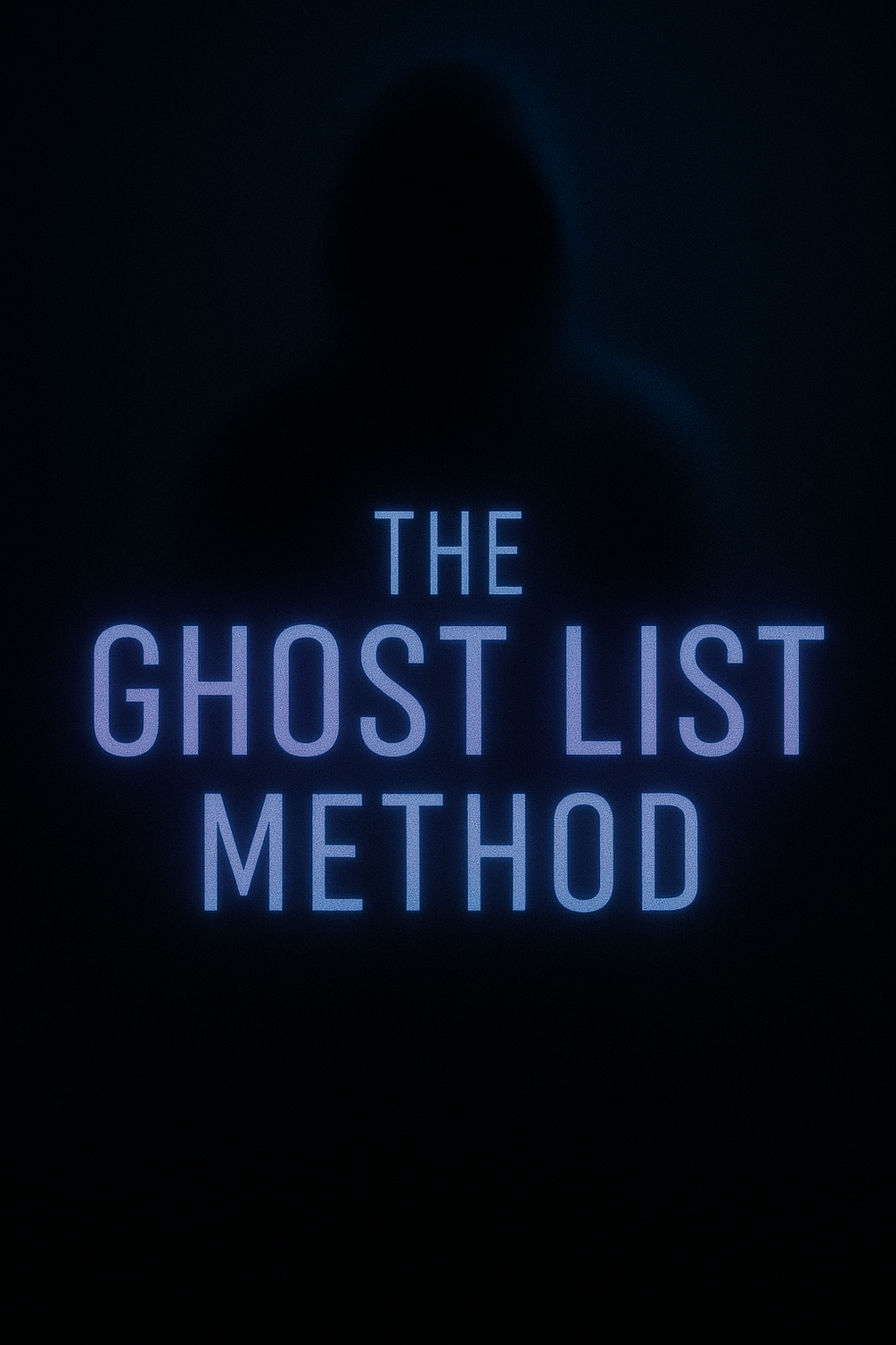 The Ghost List Method