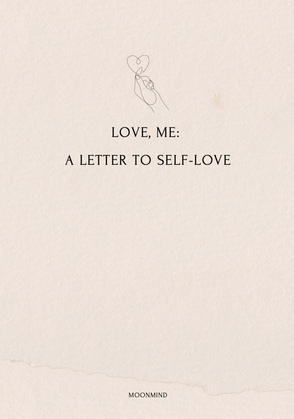 Love, Me: A Letter to Self-Love