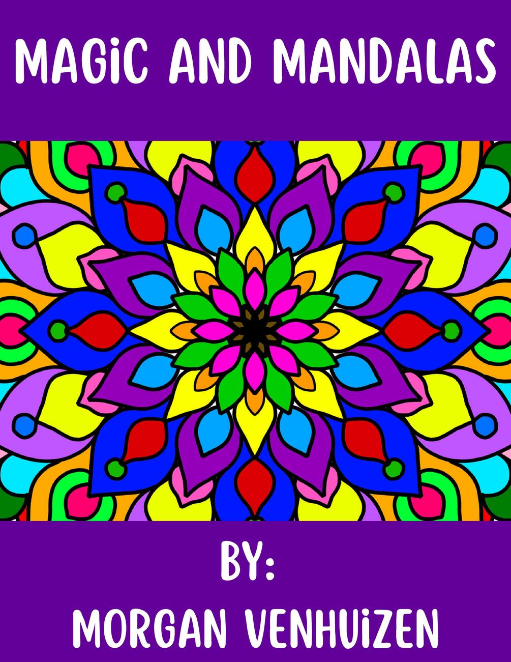 Magic and Mandalas: An Adult Coloring Book