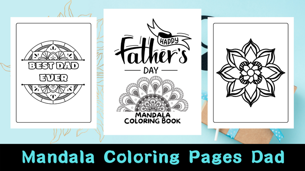 Mandala Coloring Pages Dad