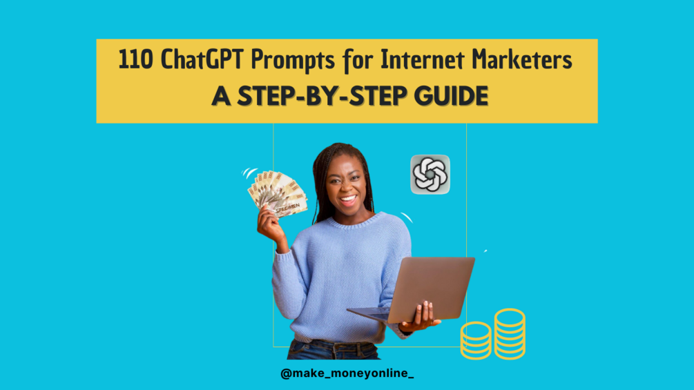 Maximize Your Reach: 110 ChatGPT Prompts for Online Marketers