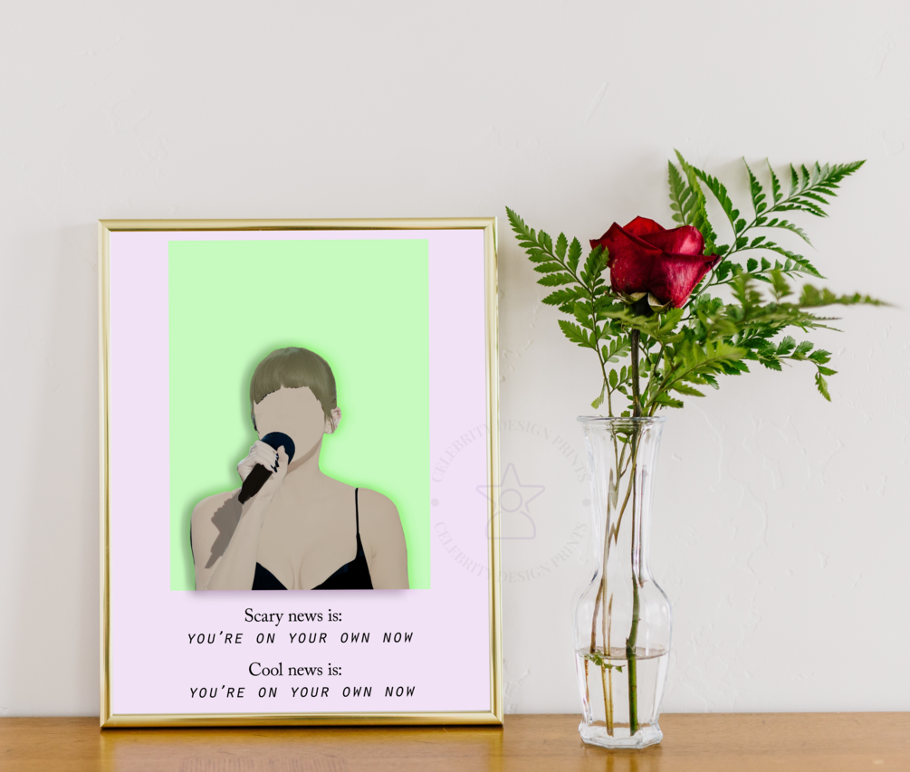 Taylor Swift - You're On Your Own Now - Digital Poster