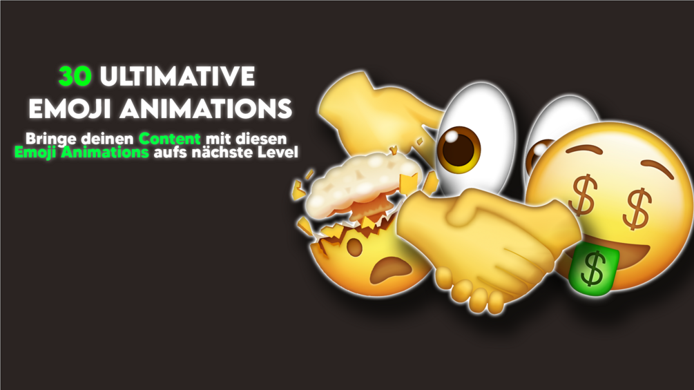30 ultimative Emoji Animations