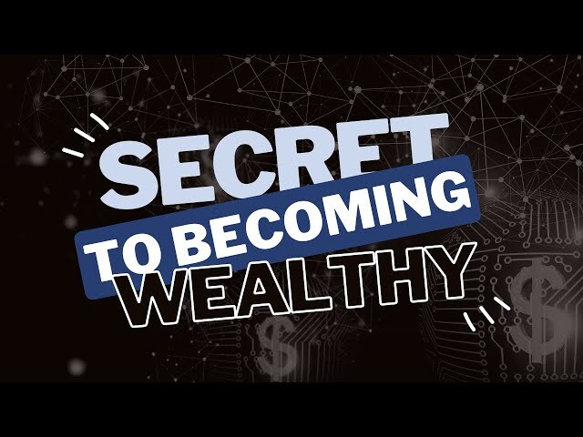 The Wealth Secret Nobody Talks About