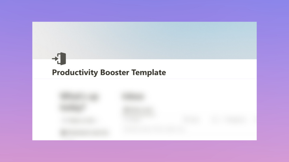 Productivity Booster Template