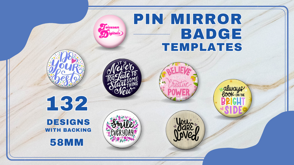 Pin/Mirror Badge (Motivational Quotes) Templates