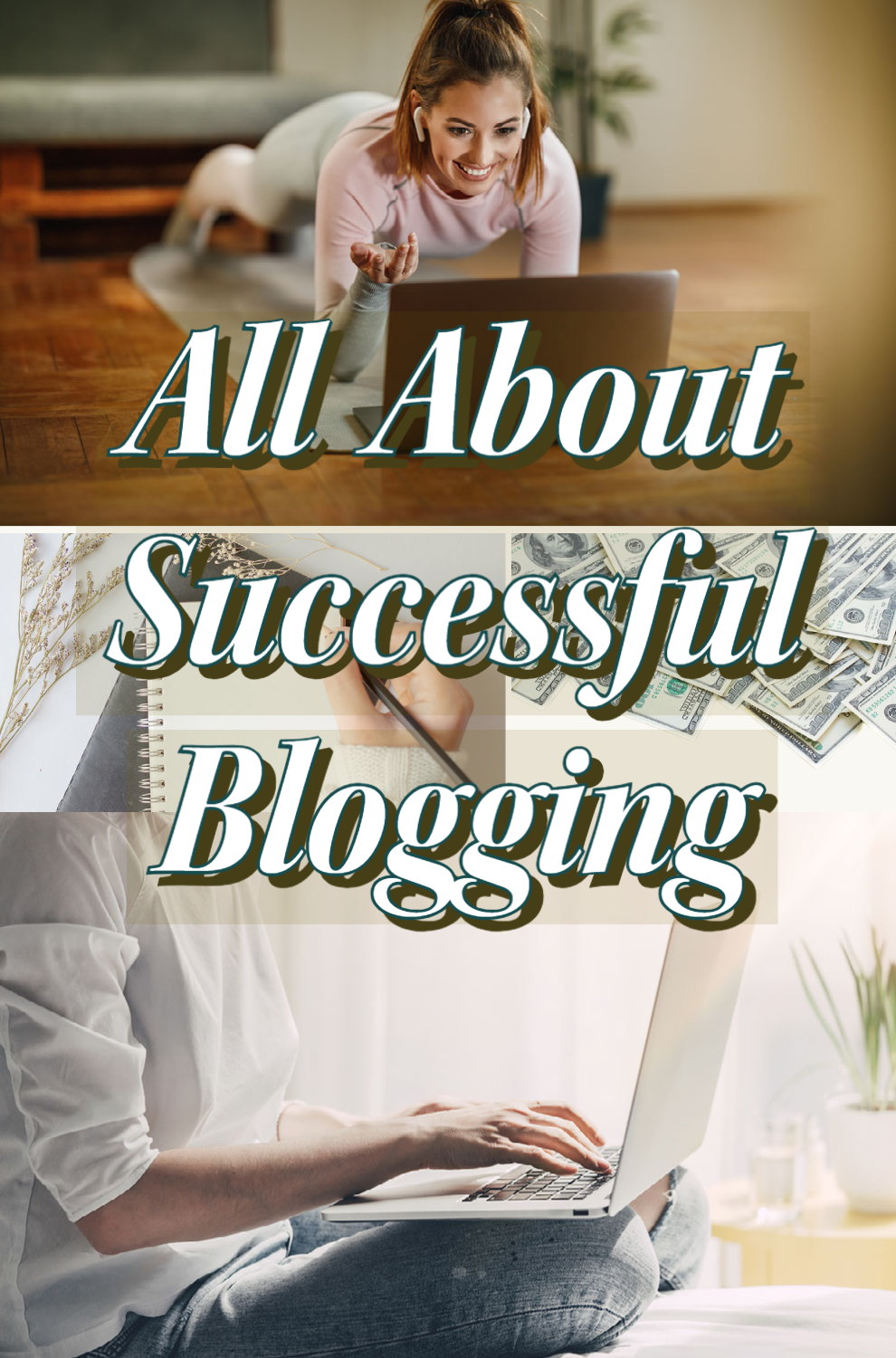 ALL ABOUT SUCCESSFUL BLOGGING