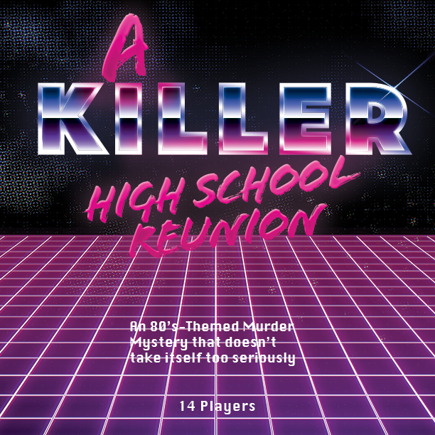 A Killer High School Reunion - A Murder Mystery Party Game