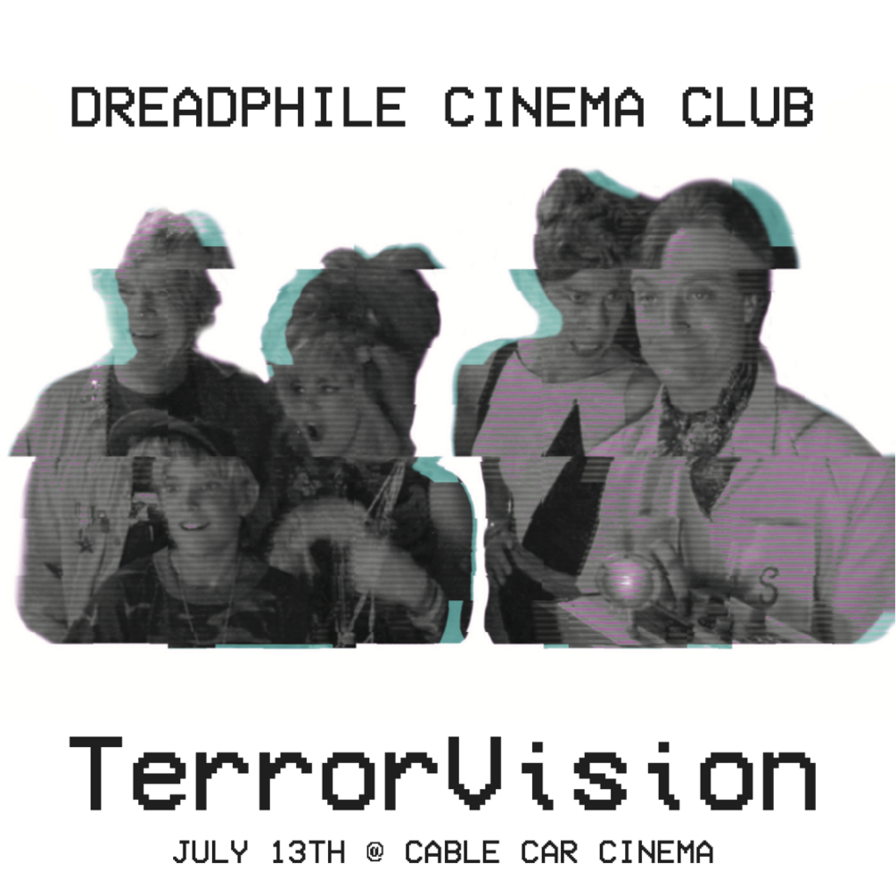 July Membership: TerrorVision