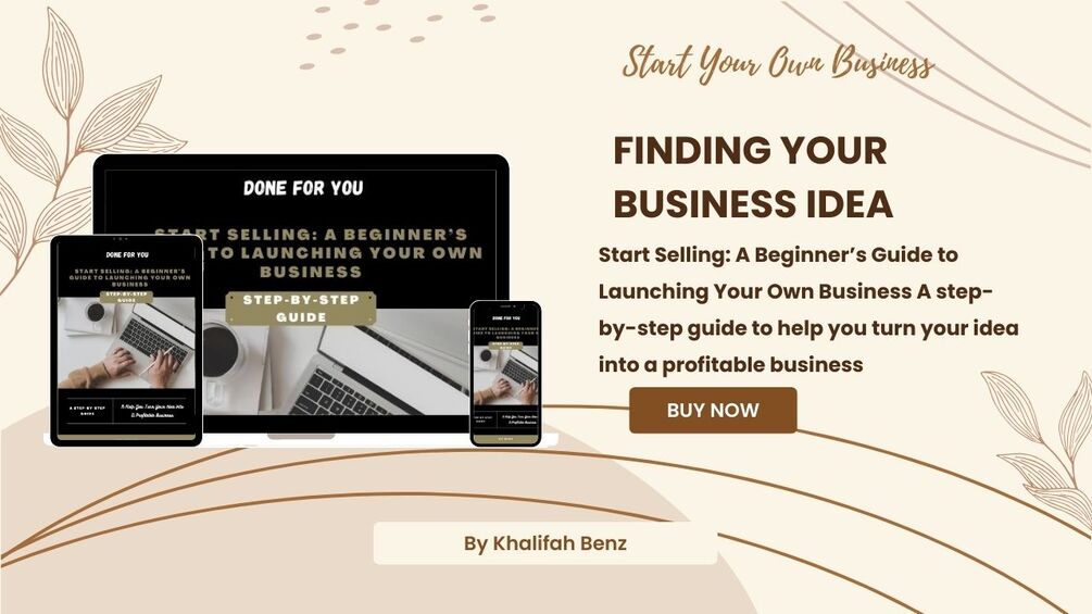 Start Selling: A Beginner’s Guide to Launching Your Own Business A step-by-step guide to help ...