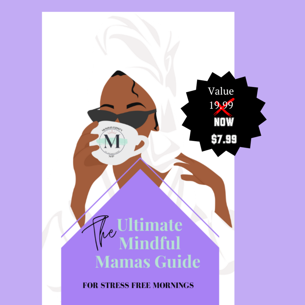 The Ultimate Mindful Mamas Guide for Stress Free Mornings
