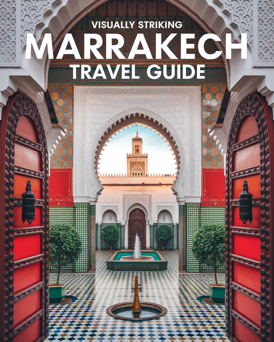 MARRAKECH TRAVEL GUIDE