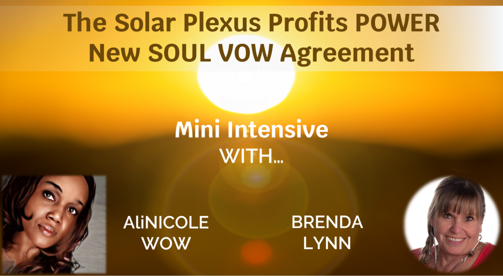 The Solar Plexus Profits POWER New Soul VOW Agreement