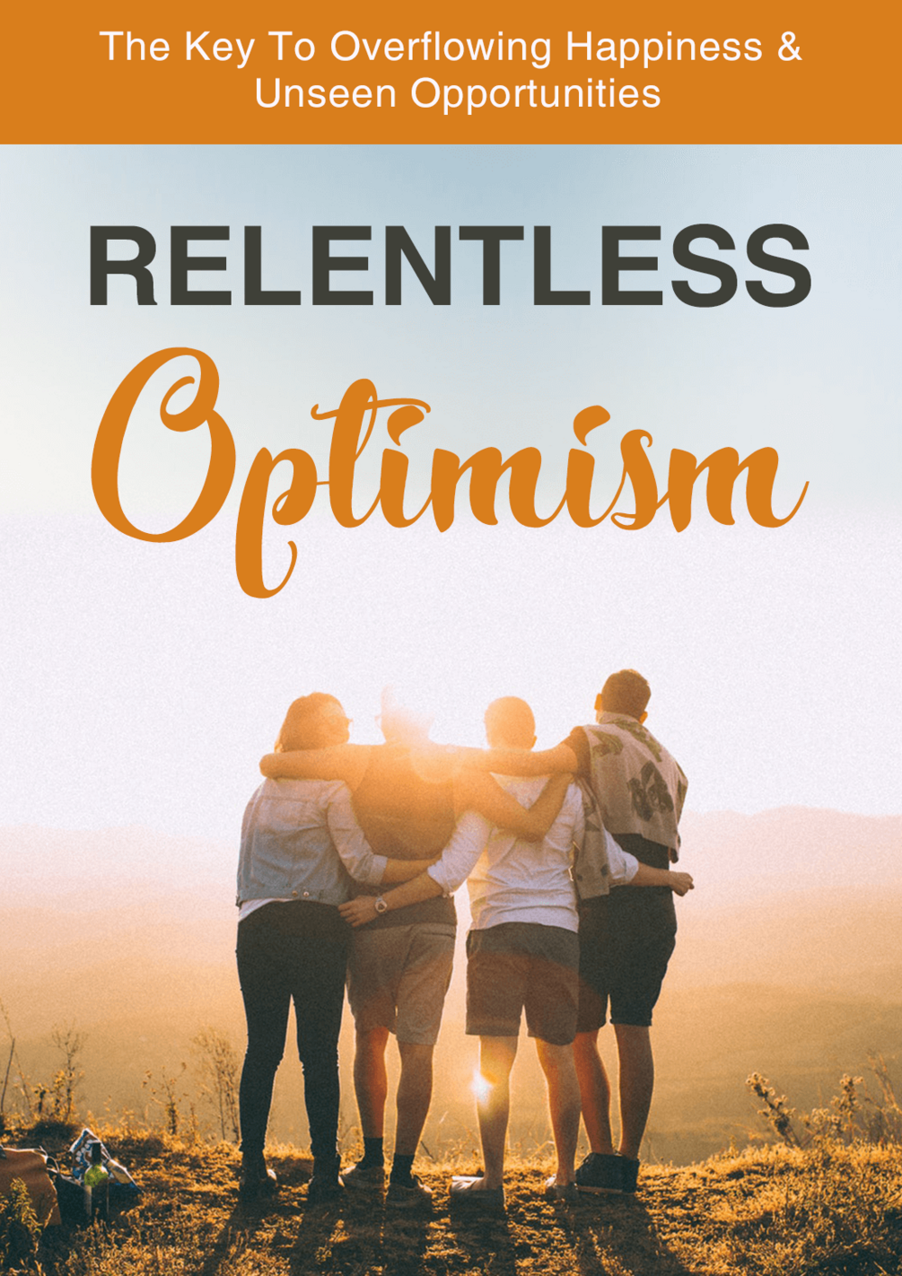 Relentless Optimism