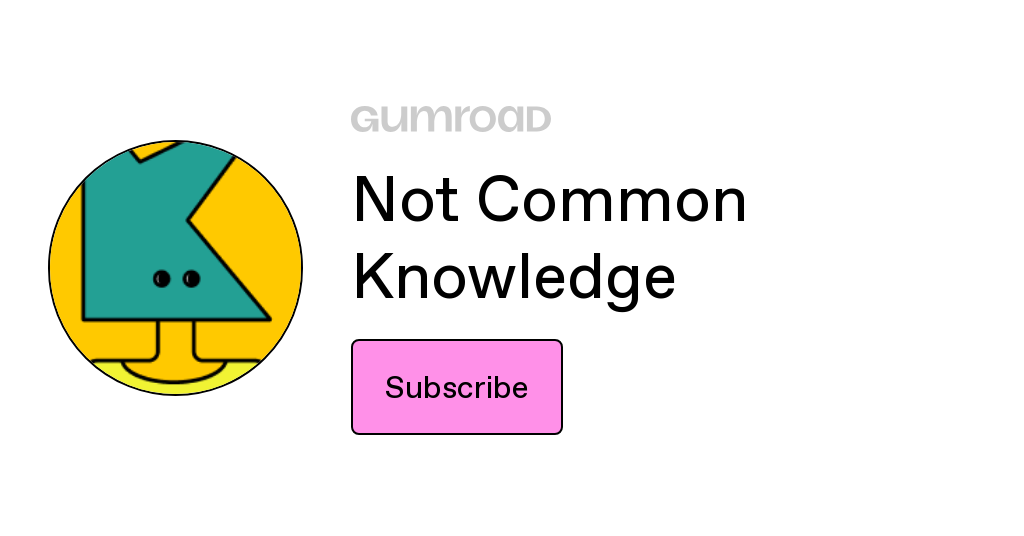 Not Common Knowledge