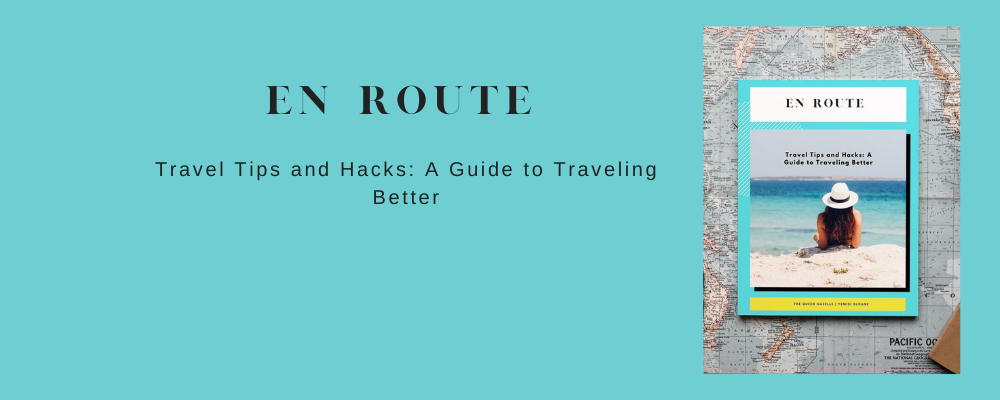 En Route: Travel Tips and Hacks - A Guide to Traveling Better by Yemisi ...