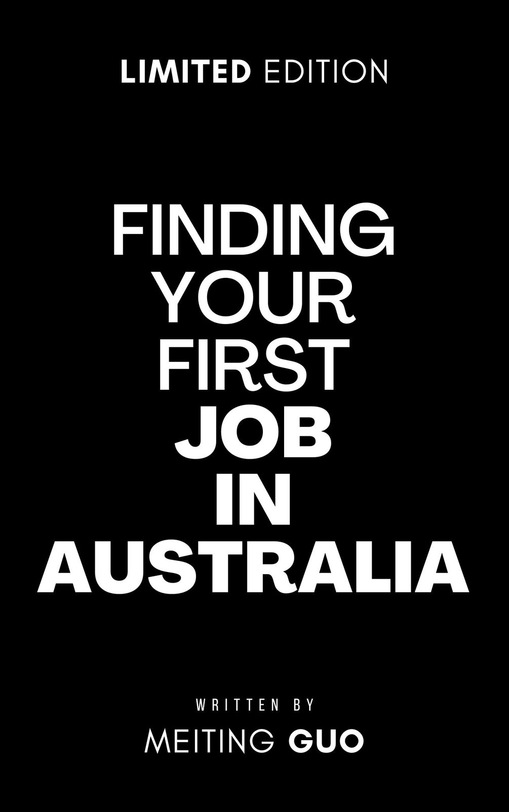 Finding Your First Job in Australia: Workbook Edition, Actionable ...