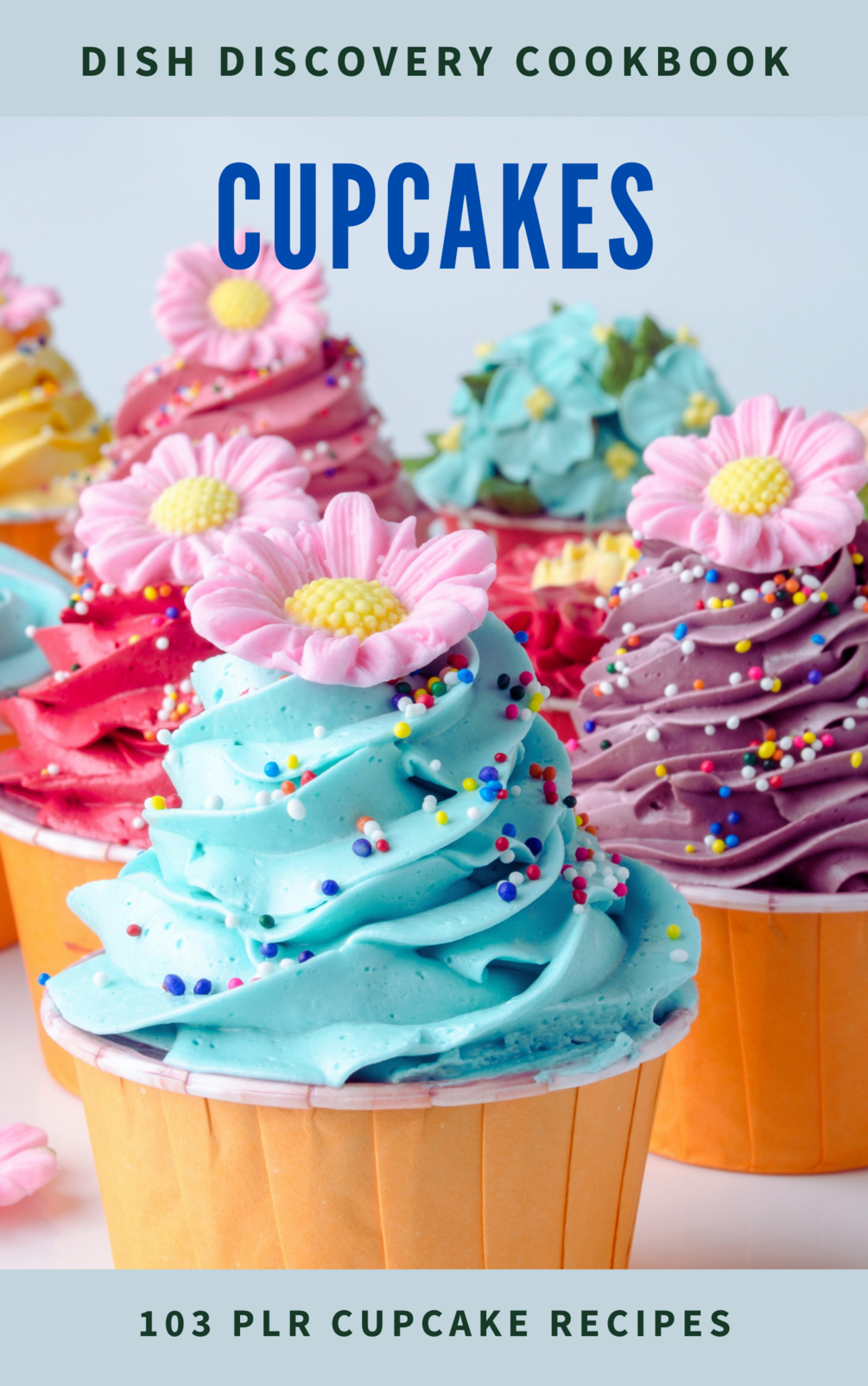 103 Cupcake Recipes (PLR Cookbook Download)