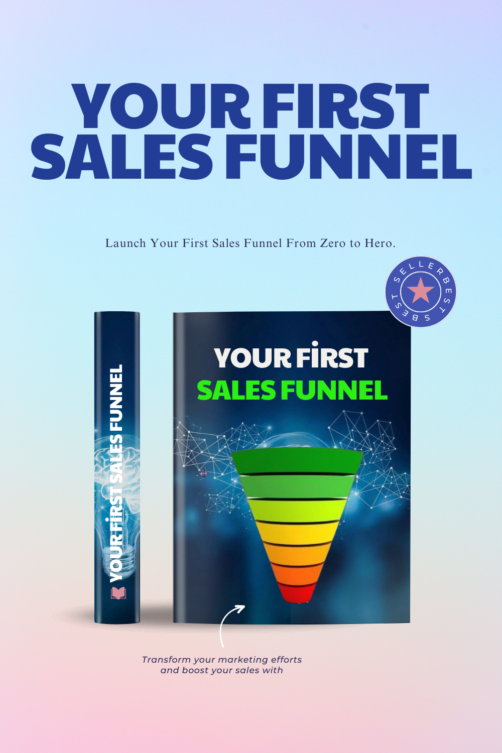 Your First sales funnel