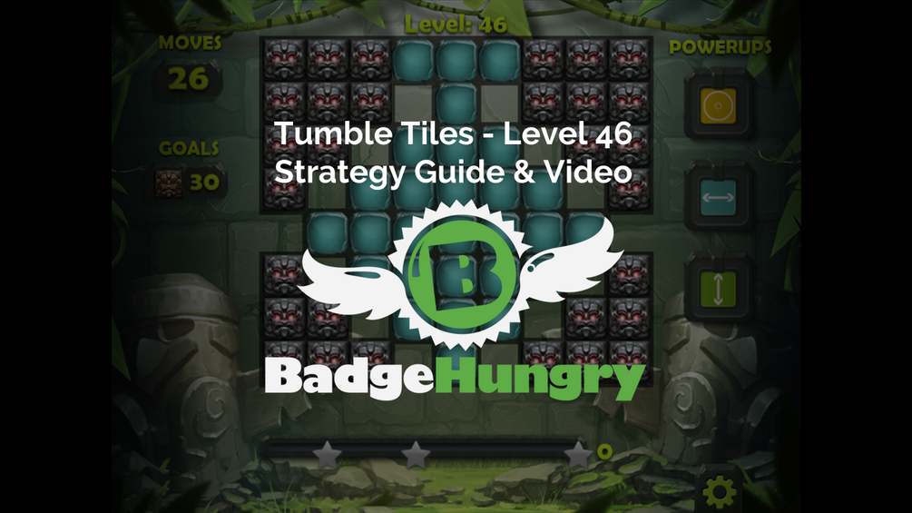 Tumble Tiles - Level 46 3-Star Strategy Guide + Video