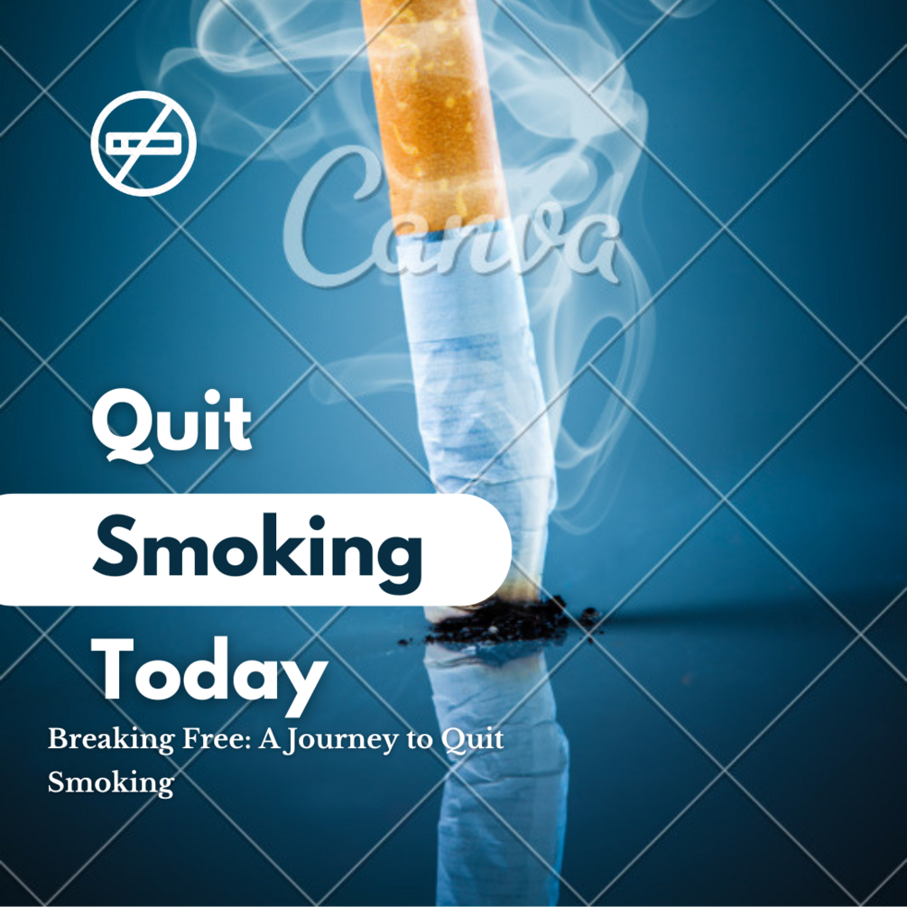 Breaking Free: A Journey to Quit Smoking
