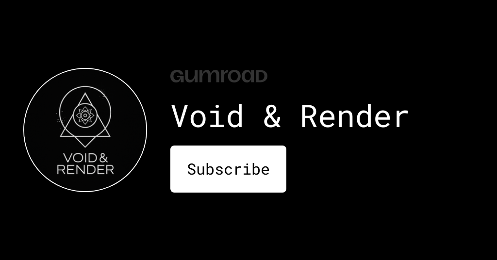 Void & Render