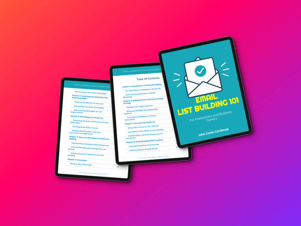 How to Build Your Email List: Email List Building 101 for Freelancers and Business Owners