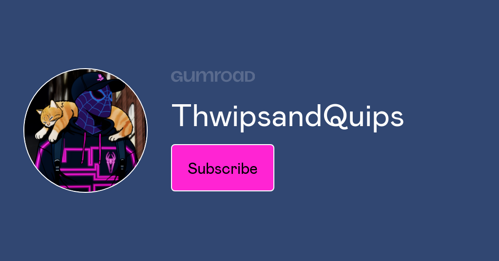 ThwipsandQuips