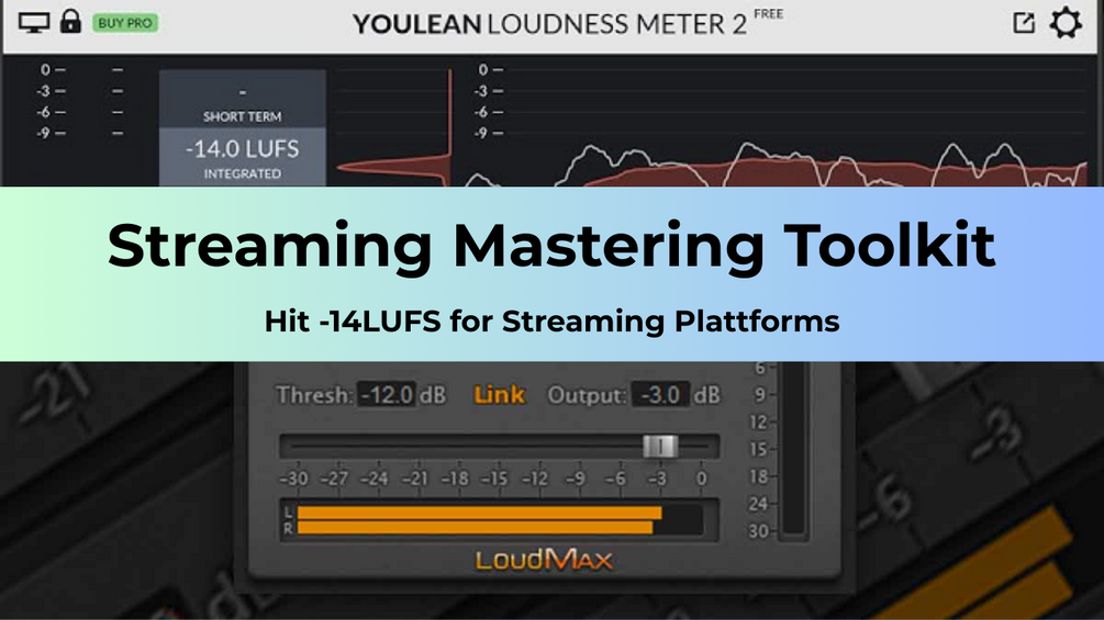 Streaming-Ready Mastering Toolkit