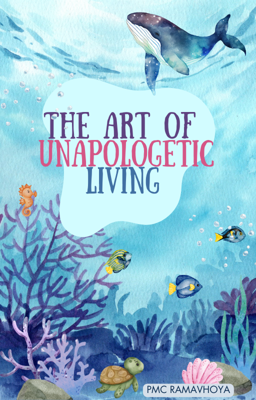 The Art of Unapologetic living
