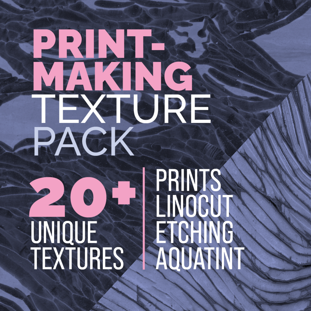 PRINTMAKING TEXTURE PACK