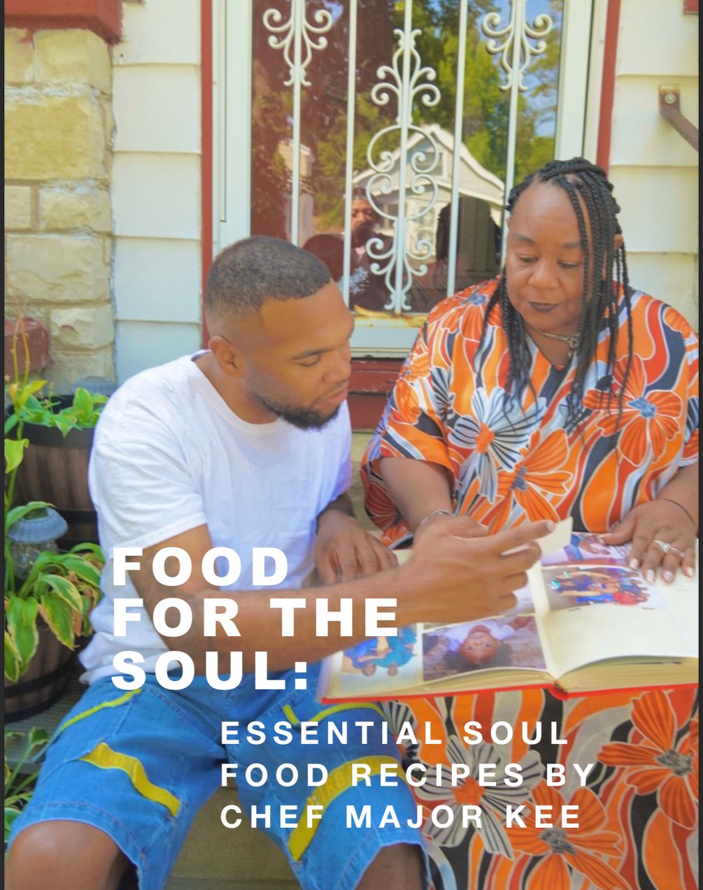 Food For the Soul: Essential Soul Food Recipes Cook Book
