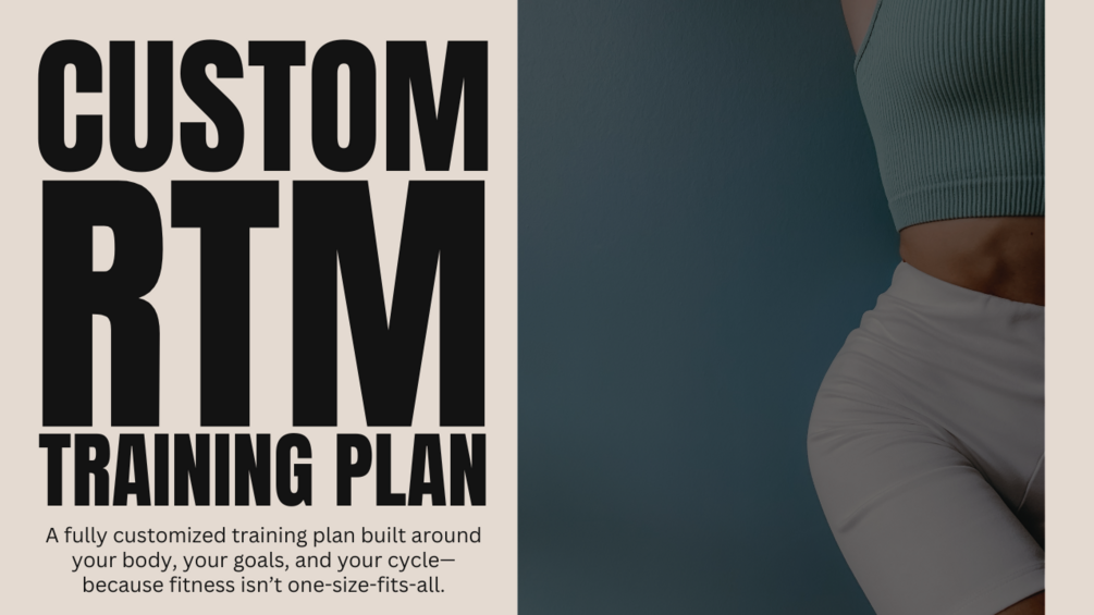Custom RTM Training Plan