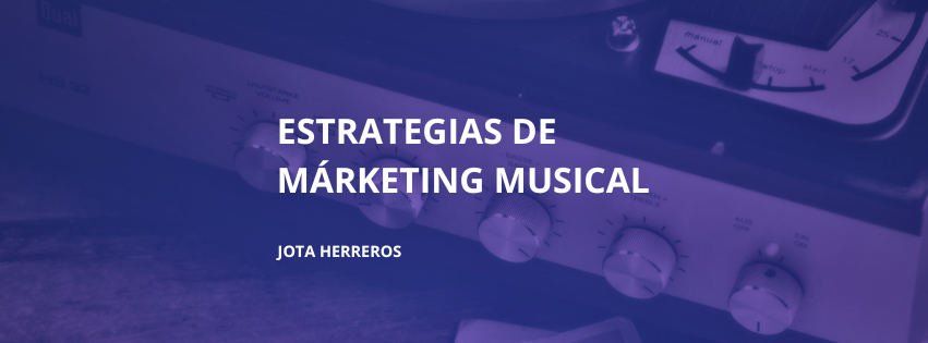 Estrategias de márketing musical