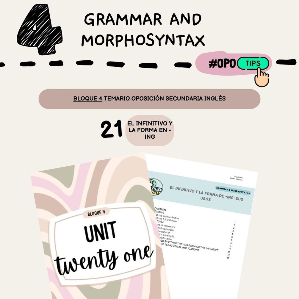 UNIT 21: El infinitivo y la forma en -ing: sus usos.