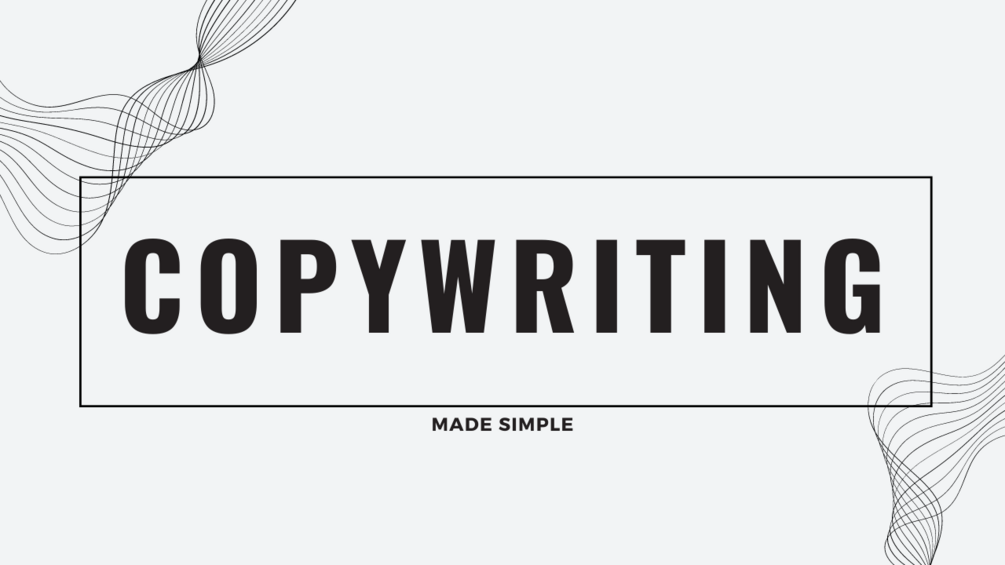 Copywriting: Everything You Need to Know