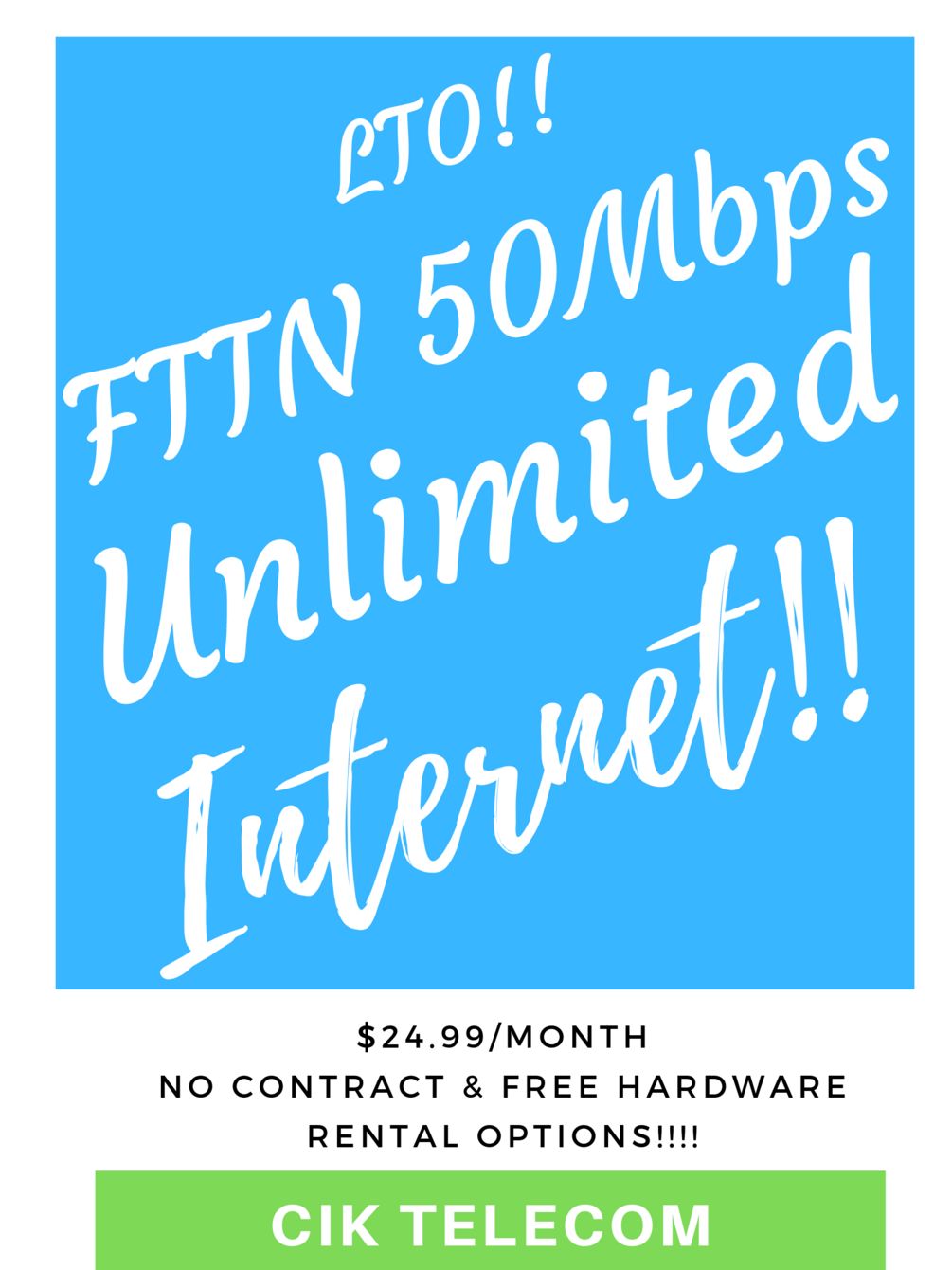 FTTN 50M and Cable 100M at $24.99/mo. SPECIAL OFFER!