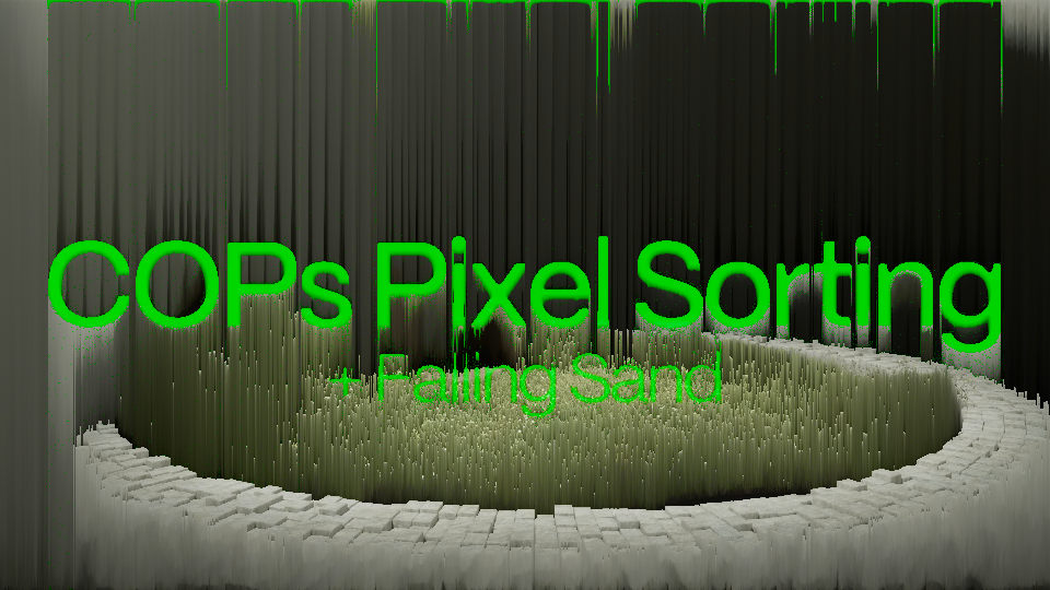 Houdini COPs Pixelsorting + (free Falling sand)
